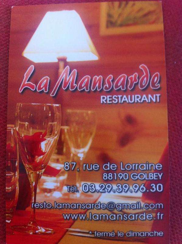 La Mansarde : Restaurant Golbey 88190 (adresse, horaire et avis)